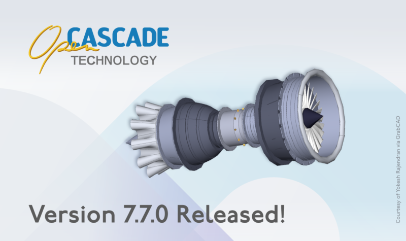 Open Cascade Technology 770 Released Open Cascade